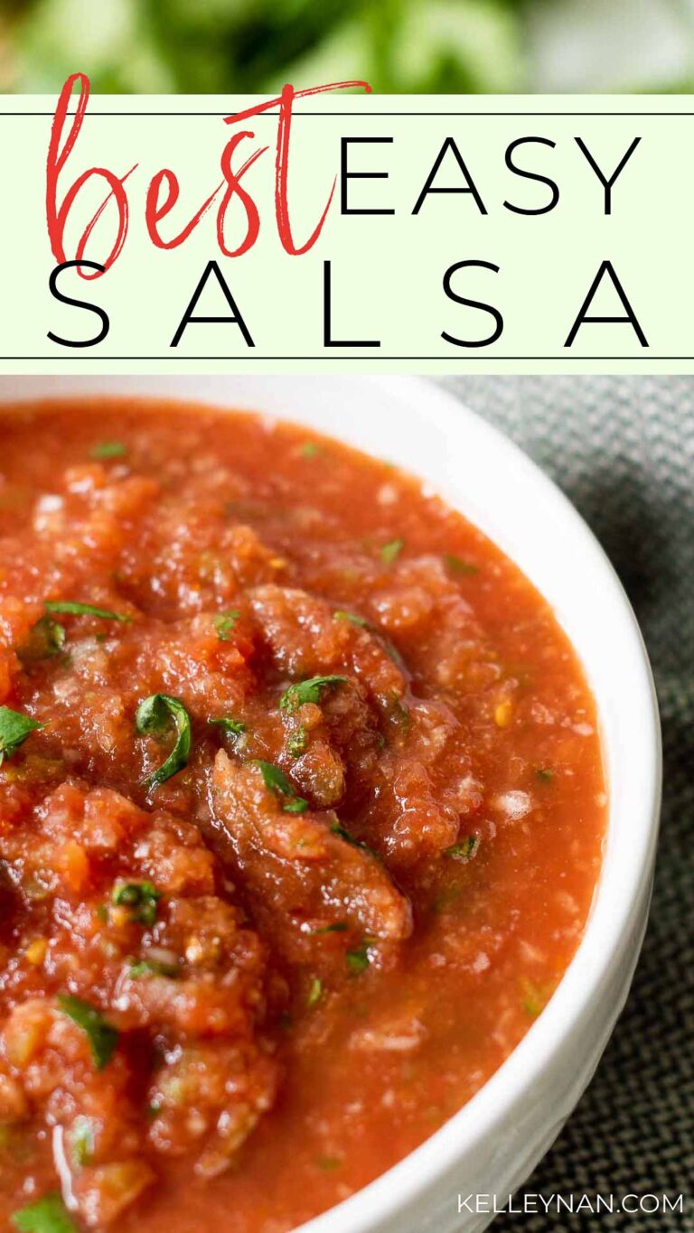 Simple, Delicious Homemade Salsa Recipe - Kelley Nan